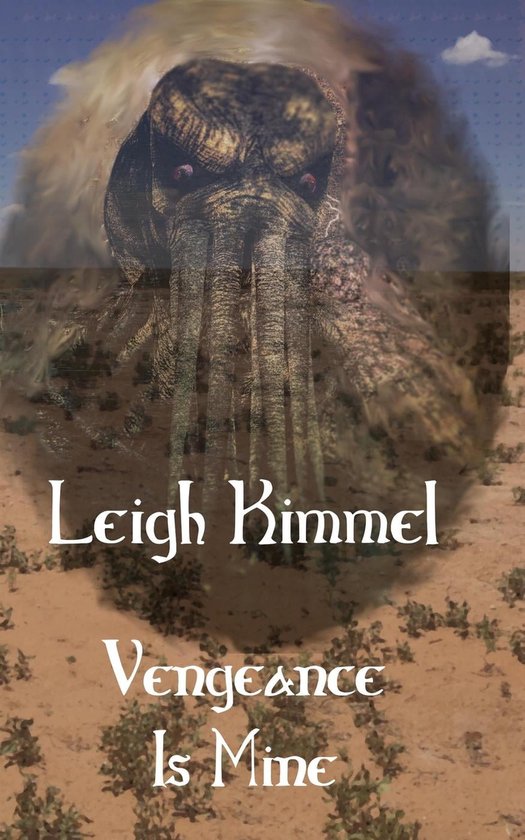 Vengeance Is Mine (ebook), Leigh Kimmel | 9798223296072 | Boeken | bol