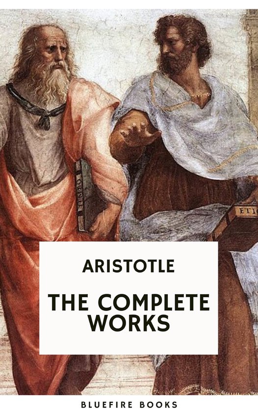 Aristotle: The Complete Works (ebook), Aristotle | 9782380376944 ...
