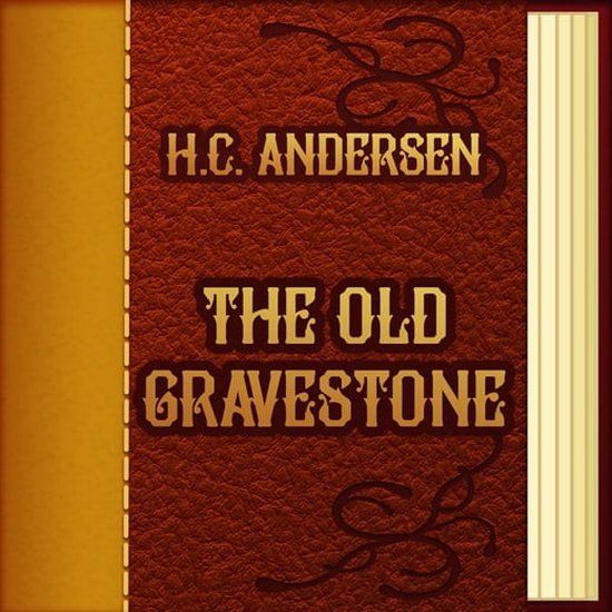 Old Gravestone, The, H. C. Andersen | 9781467607780 | Boeken | bol.com