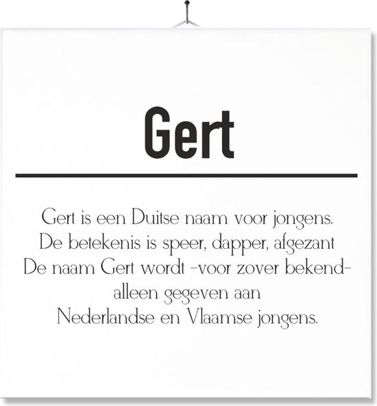 Tegel Met Opdruk | Betekenis | Kado | Cadeau | Met Naam - Gert | bol