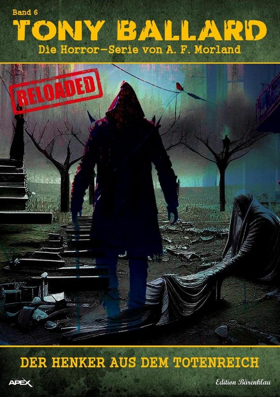 Tony Ballard - Reloaded, Band 6: Der Henker aus dem Totenreich (ebook ...