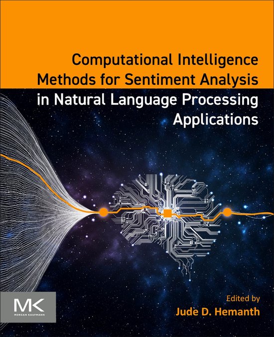 Computational Intelligence Methods for Sentiment Analysis in Natural Language... | bol.com