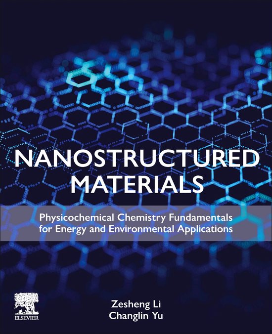 Nanostructured Materials | 9780443192562 | Zesheng Li | Boeken | bol.com