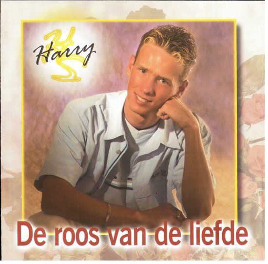 Harry - De roos van de liefde, Harry | CD (album) | Muziek | bol