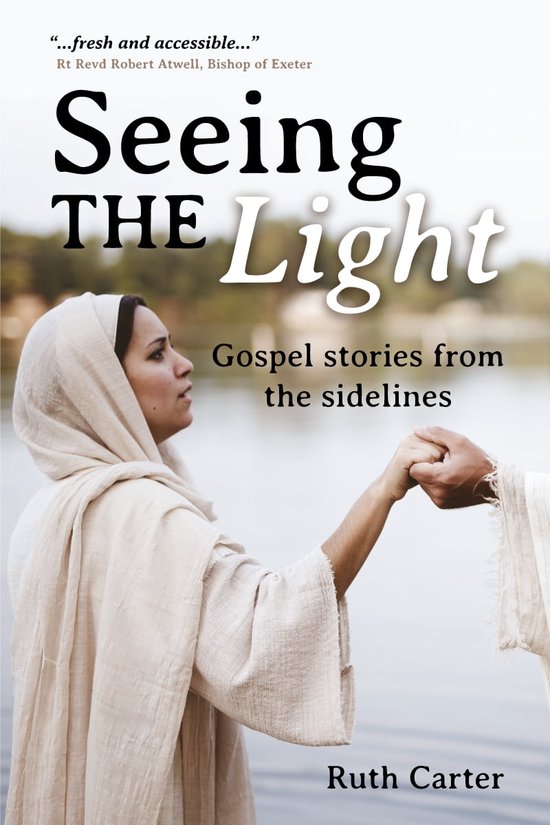 Seeing the Light (ebook), Ruth Carter | 9781788159869 | Boeken | bol.com