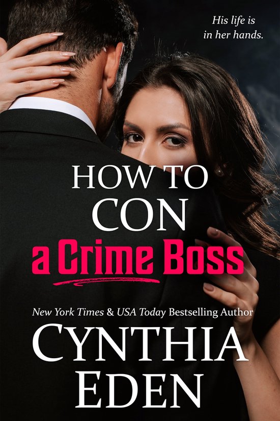 Wilde Ways: Gone Rogue 3 - How To Con A Crime Boss (ebook), Cynthia Eden |... | bol