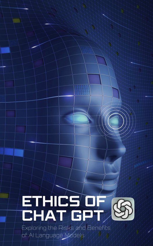 ETHICS OF CHAT GPT (ebook), Leo West | 1230006389291 | Boeken | bol