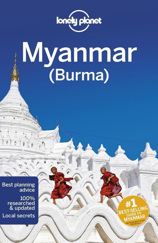 Travel Guide- Lonely Planet Myanmar (Burma), Simon Richmond ...