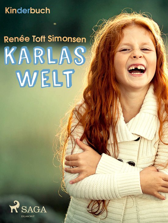 Karla 1 - Karlas Welt (ebook), Renée Toft Simonsen | 9788711516065 ...