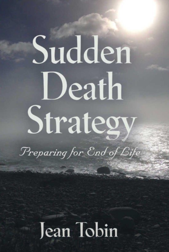Sudden Death Strategy (ebook), Jean Tobin | 9781647180768 | Boeken ...