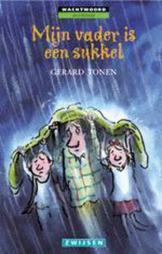 Mijn Vader Is Een Sukkel, Gerard Tonen | 9789027686237 | Boeken | bol