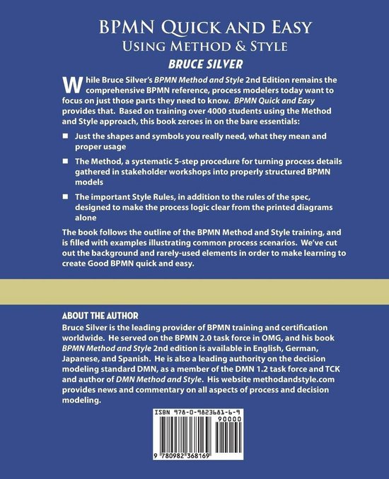 BPMN Quick and Easy Using Method and Style, Bruce Silver | 9780982368169 | Boeken | bol