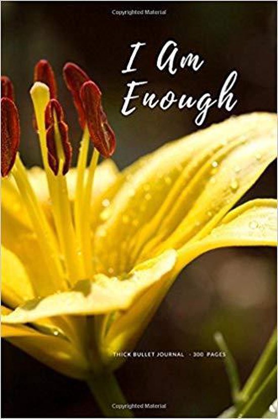 I Am Enough - Thick Bullet Journal - 300 Pages, Raina Alexander ...