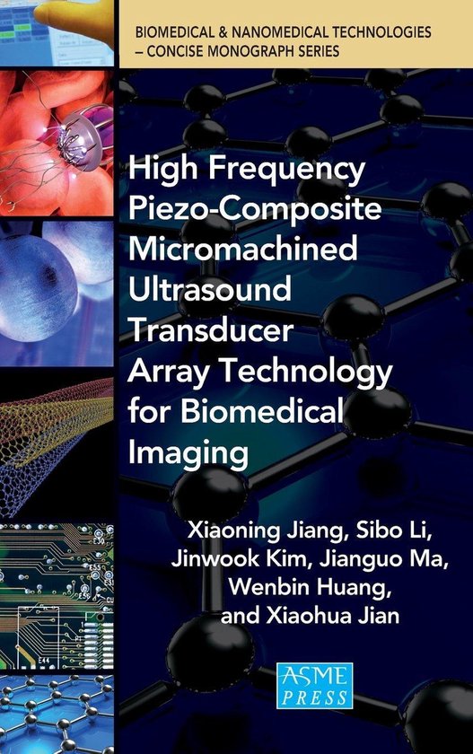 High Frequency Piezo-Composite Micromachined Ultrasound Transducer ...