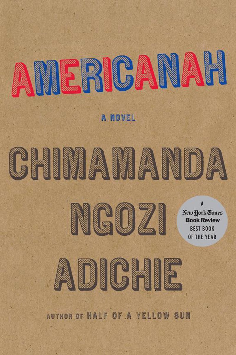 Americanah, Chimamanda Ngozi Adichie | 9781594139550 | Boeken | bol