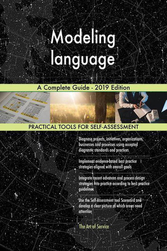 Modeling language A Complete Guide - 2019 Edition (ebook), Gerardus ...