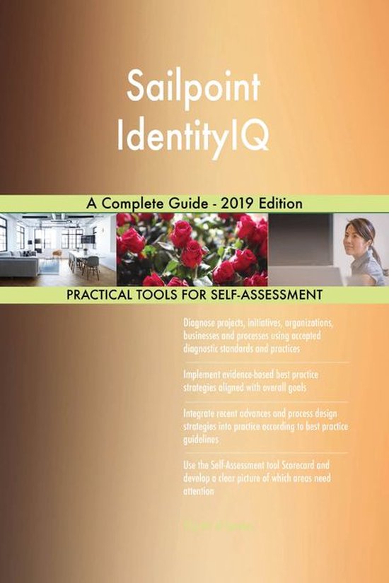 Sailpoint IdentityIQ A Complete Guide - 2019 Edition (ebook), Gerardus Blokdyk |... | bol