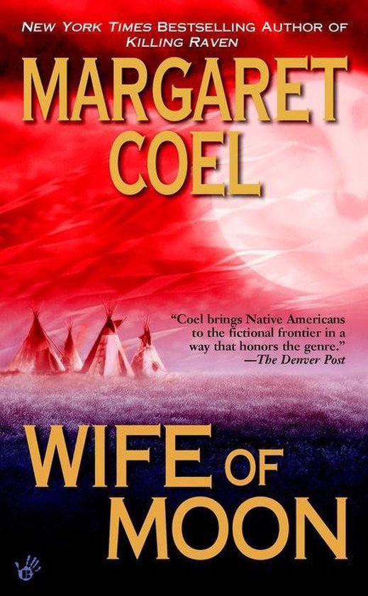 Wife of Moon, Margaret Coel | 9780425201381 | Boeken | bol.com