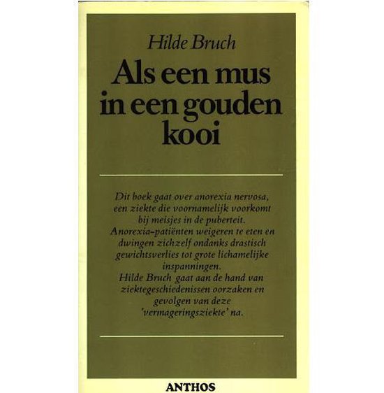 Als een mus in een gouden kooi, Hilde Bruch | 9789060745212 | Boeken | bol