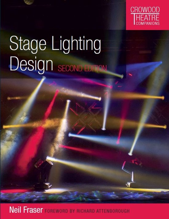 Stage Lighting Design (ebook), Neil Fraser | 9781785003684 | Boeken ...