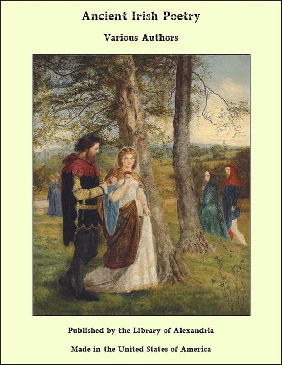 Ancient Irish Poetry (ebook), Various Authors | 9781465642387 | Boeken ...