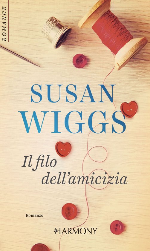 Il filo dell'amicizia (ebook), Susan Wiggs | 9788830513037 | Boeken | bol.com