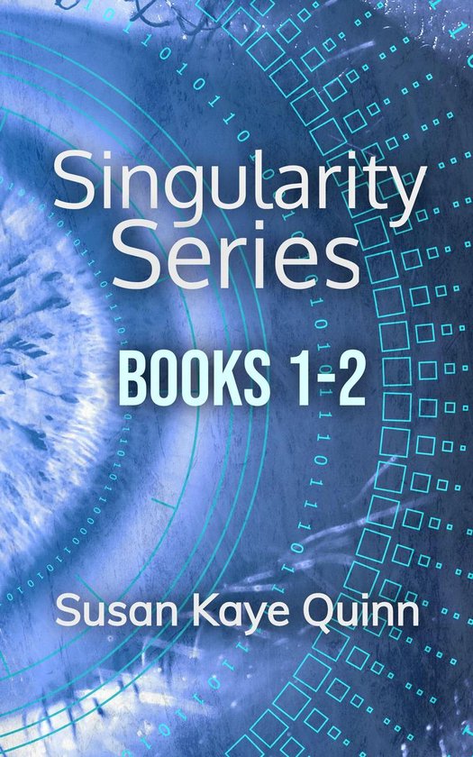 Susan Kaye Quinn's Box Sets - Singularity Series Box Set (ebook), Susan Kaye Quinn |... | bol
