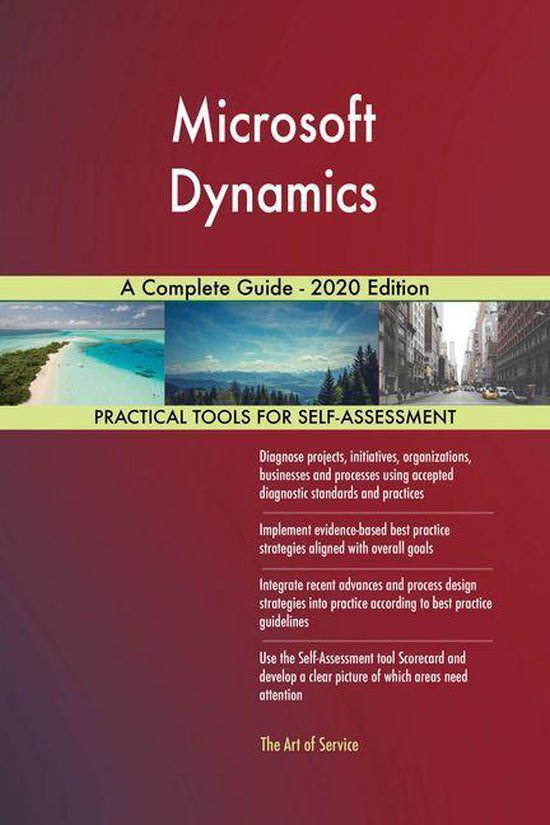Microsoft Dynamics A Complete Guide - 2020 Edition (ebook), Gerardus ...