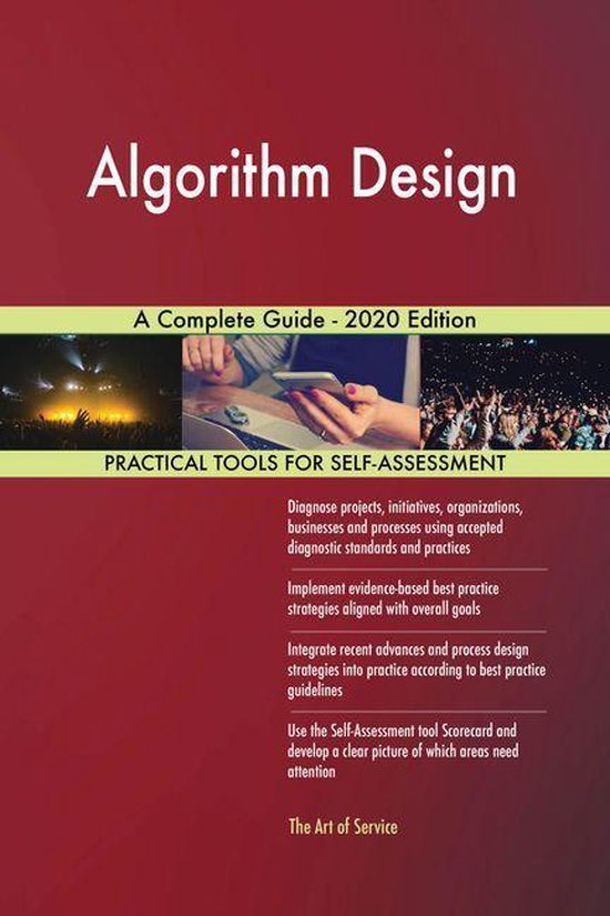 Algorithm Design A Complete Guide - 2020 Edition (ebook), Gerardus ...