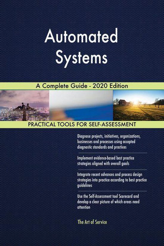 Automated Systems A Complete Guide - 2020 Edition (ebook), Gerardus ...