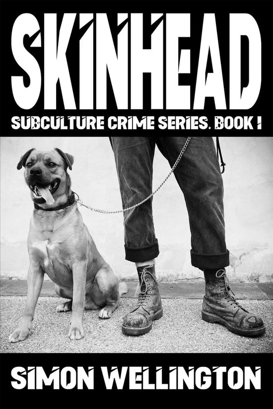 Book 1 - Skinhead (ebook), Simon Wellington | 9780648761150 | Boeken ...