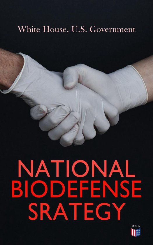 National Biodefense Strategy (ebook), U.S. Government | 4064066059774 ...