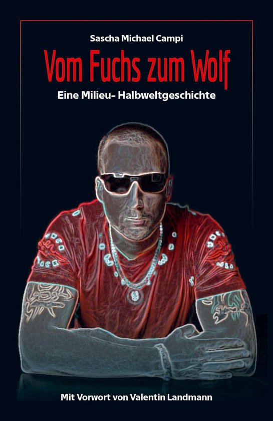 Vom Fuchs zum Wolf (ebook), Sascha Michael Campi | 9783907146804 ...