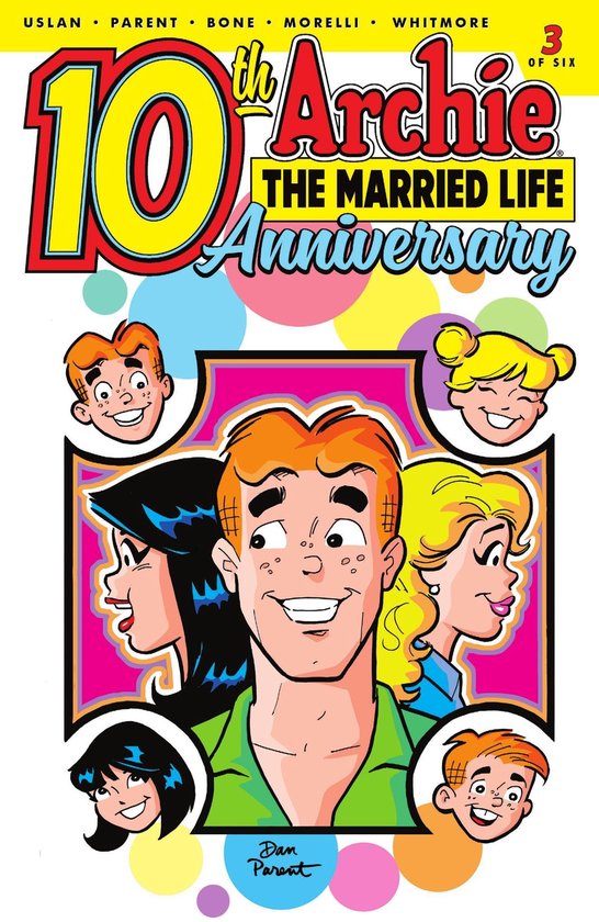 Archie: The Married Life - 10th Anniversary 3 - Archie: The Married ...