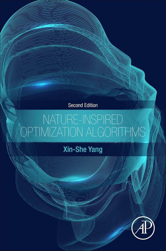 Nature-Inspired Optimization Algorithms | 9780128219867 | Xin-She Yang ...