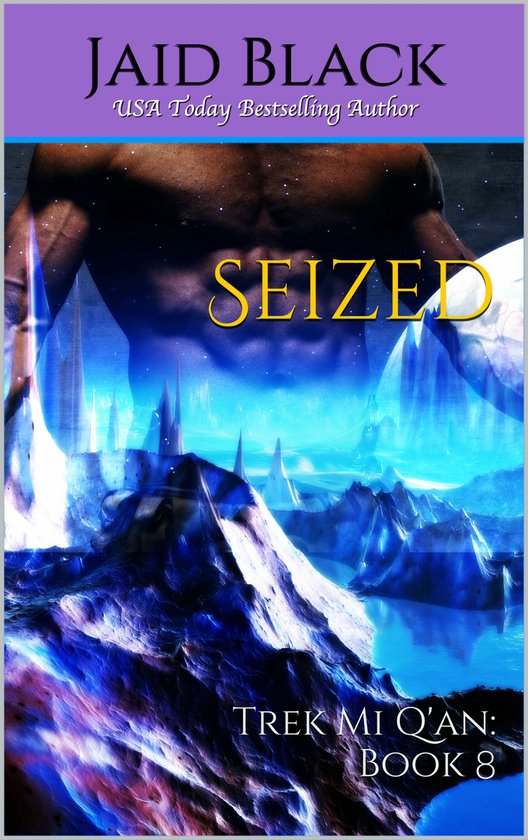 Trek Mi Q'an - Seized (ebook), Jaid Black | 9780463445365 | Boeken ...