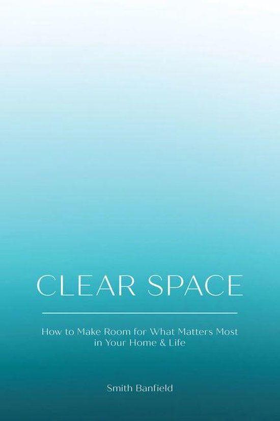 Clear Space (ebook), Smith Banfield | 9781982242497 | Boeken | bol