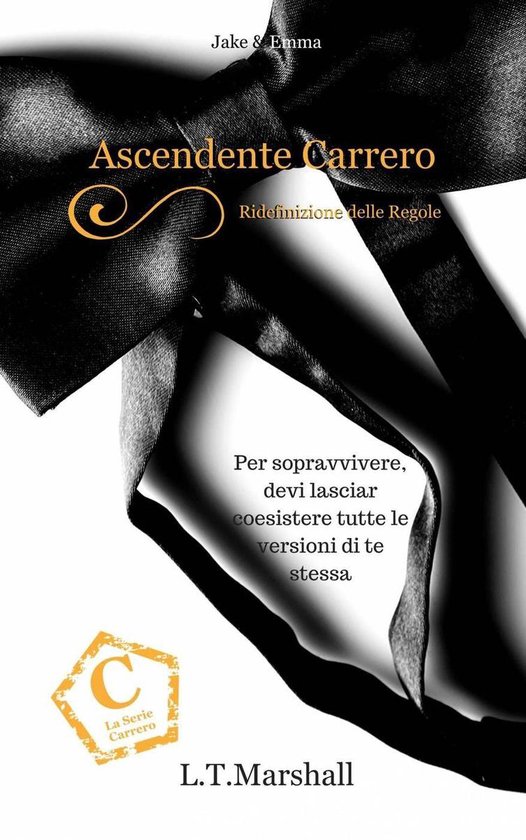 Serie Carrero. Volume 2 2 - Ascendente Carrero (ebook), L.T.Marshall ...