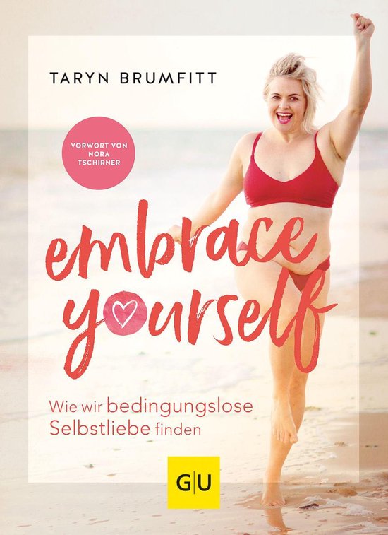 Lebenshilfe - Embrace Yourself (ebook), Taryn Brumfitt | 9783833870262 | Boeken | bol.com