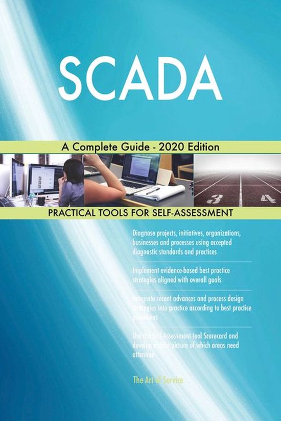 SCADA A Complete Guide - 2020 Edition (ebook), Gerardus Blokdyk | 9780655979845 | Boeken | bol.com
