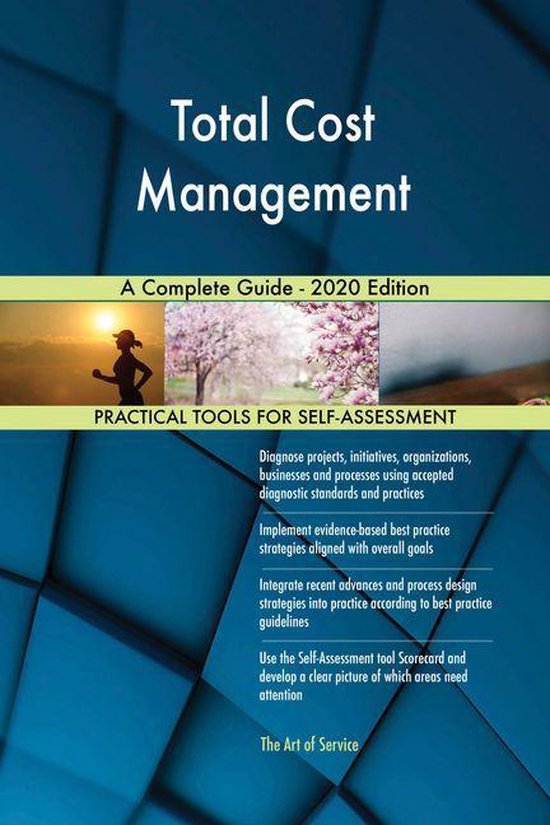 Total Cost Management A Complete Guide - 2020 Edition (ebook), Gerardus Blokdyk |... | bol