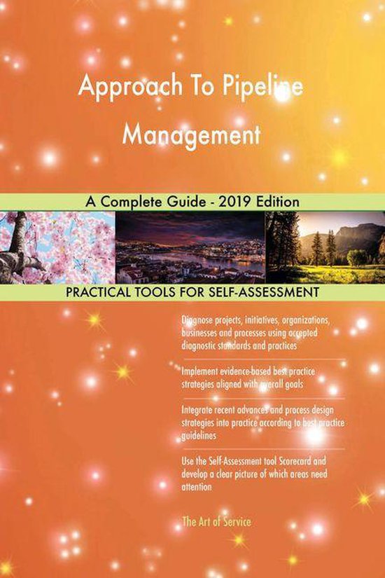 Approach To Pipeline Management A Complete Guide - 2019 Edition (ebook ...