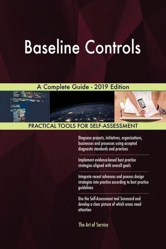 Baseline Controls A Complete Guide - 2019 Edition (ebook), Gerardus ...