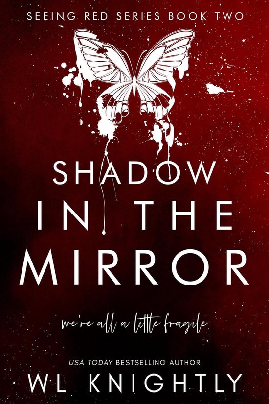 Seeing Red Series 2 - Shadow in the Mirror (ebook), Wl Knightly ...