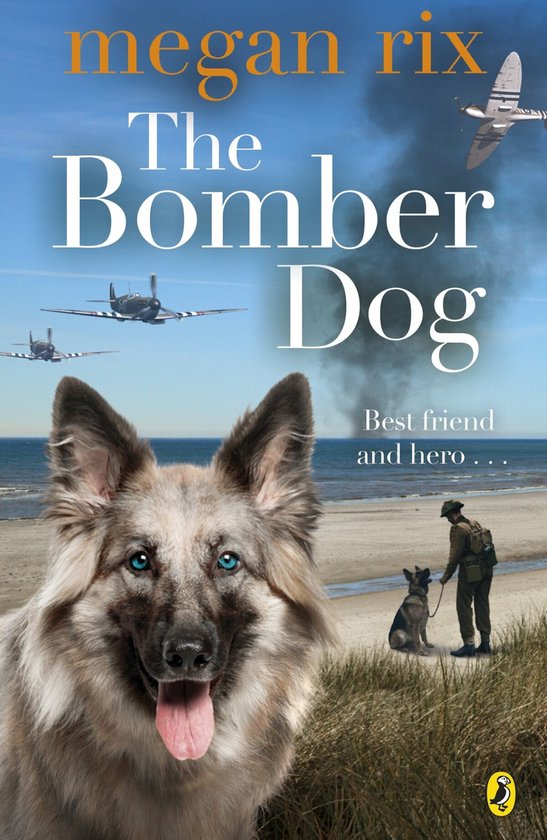 Bomber Dog, Megan Rix | 9780141347899 | Boeken | bol.com