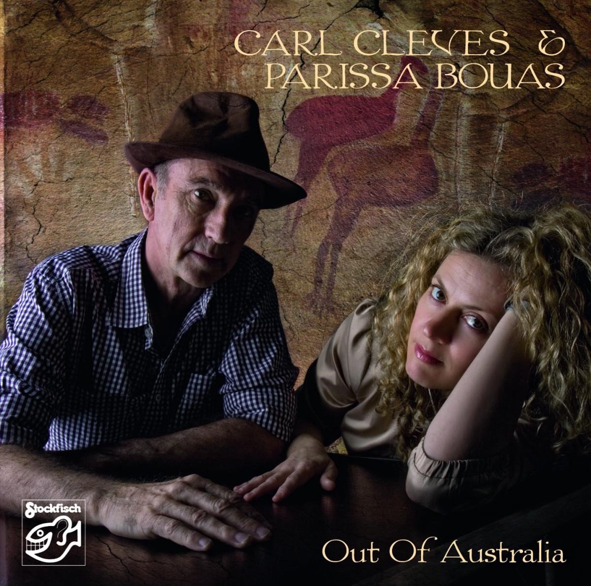 Carl Cleves & Parissa Bouas - Out Of Australia (Super Audio CD), Carl ...