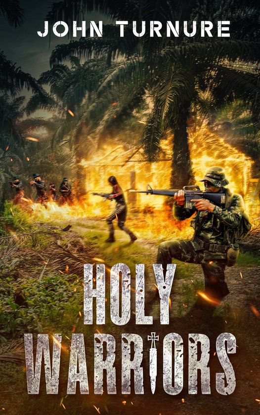 Holy Warriors (ebook), John Turnure | 1230005589340 | Boeken | bol.com