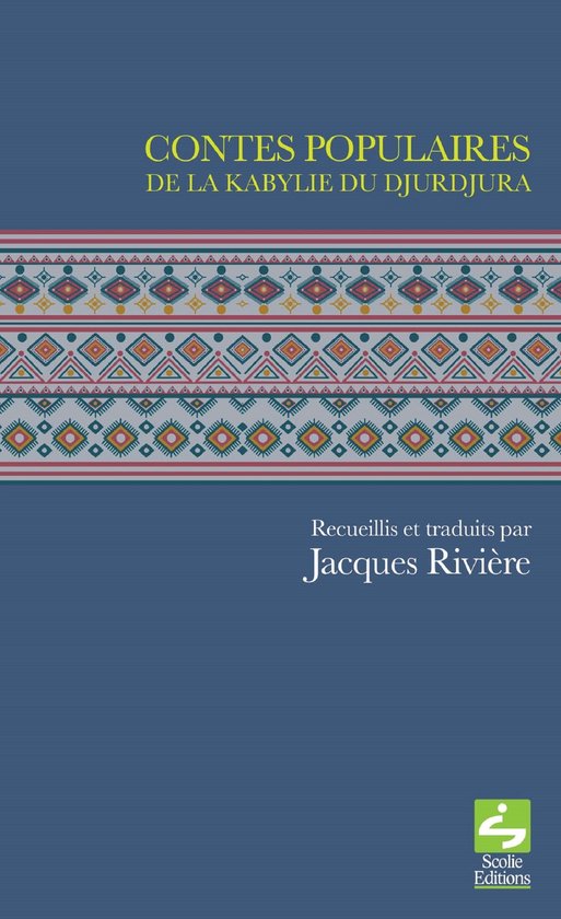 Recueil de contes populaires de la Kabylie du Djurdjura (ebook ...