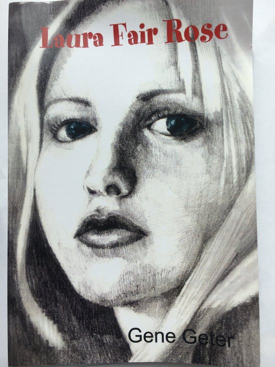 Laura Fair Rose, Gene Geter | 9781477613078 | Boeken | bol.com