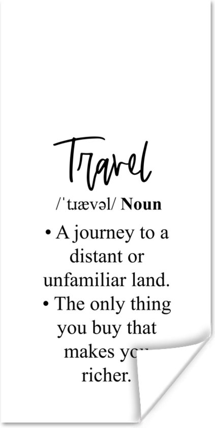 Poster Spreuken - Quotes - A journey to a distant or unfamiliar land ...